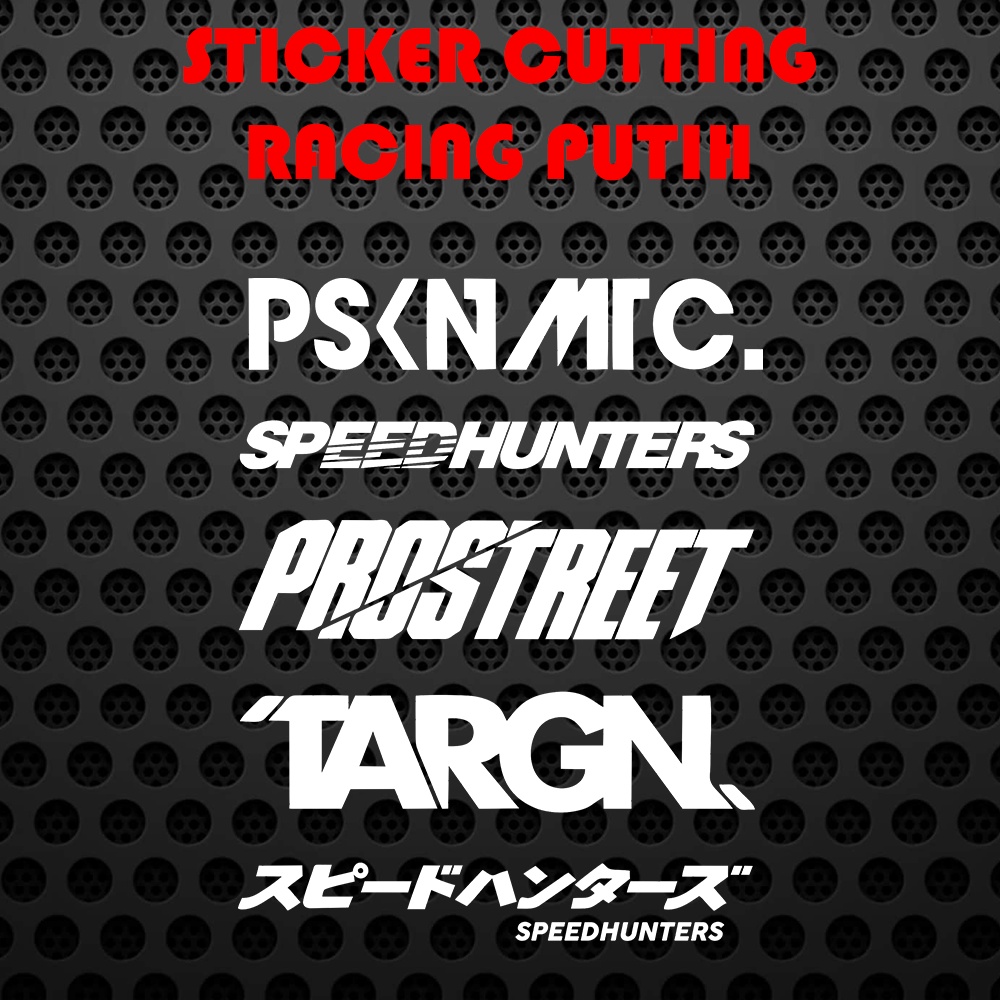 Jual Promo Sticker Stiker Cutting Putih Racing PSKNMTC SPEEDHUNTERS ...