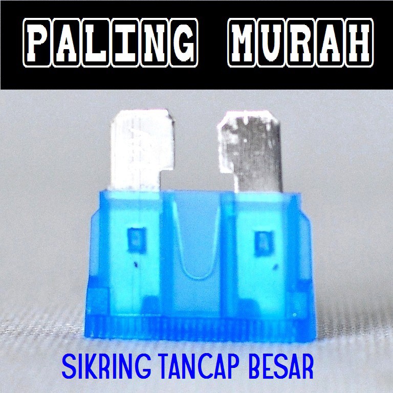 Jual Sikring Tancap Besar 15a Fuse Sekring Tancep 15 Ampere Amper Biru ...