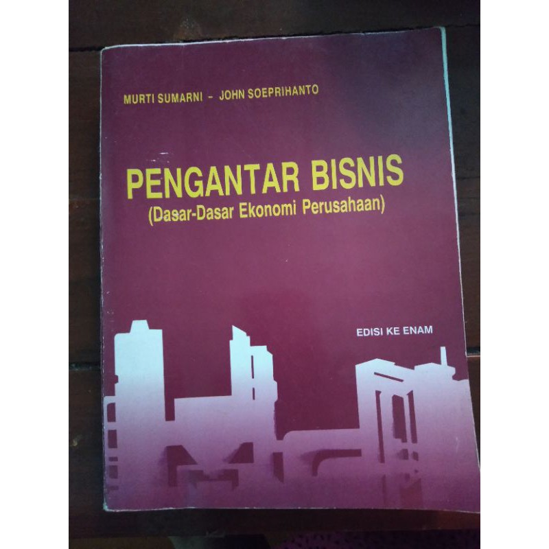 Jual Buku Pengantar Bisnis Murti Sumarni John Soeprihanto | Shopee Indonesia
