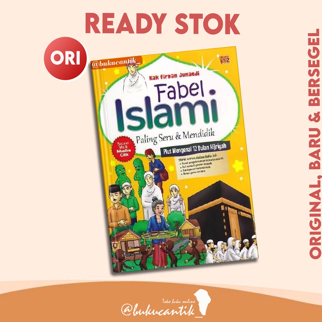 Jual Buku Fabel Islami Paling Seru & Mendidik - Laksana | Shopee Indonesia Jual Buku Fabel Islami Paling Seru & Mendidik - Laksana | Shopee Indonesia