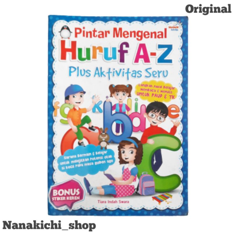 Jual BUKU ANAK PINTAR MENGENAL HURUF A-Z PLUS AKTIVITAS SERU LANGKAH AWAL BELAJAR MEMBACA ...