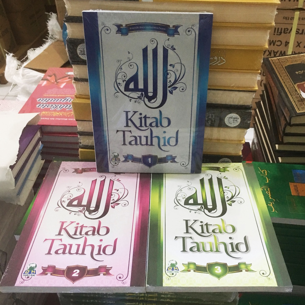 Jual Paket Buku Kitab Tauhid Syekh Shalih bin Fauzan (1 Set 3 Jilid Buku Original Penerbit ...