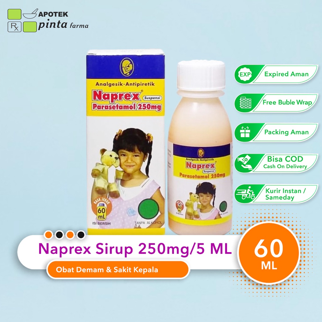 Jual Naprex Sirup 60 ml Menurunkan demam dan mengurangi rasa sakit ...