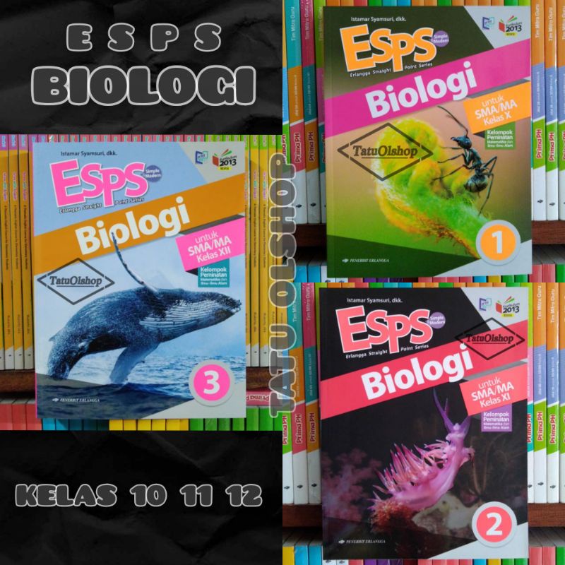 Jual Buku Esps Biologi SMA Kelas 10 11 12 X XI XII 1 2 3 Kurikulum 2013 Revisi Original | Shopee ...