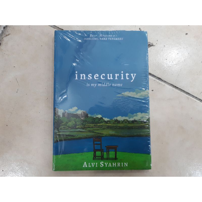 Jual Buku Insecurity is My Middle Name - Alvi Syahrin | Shopee Indonesia