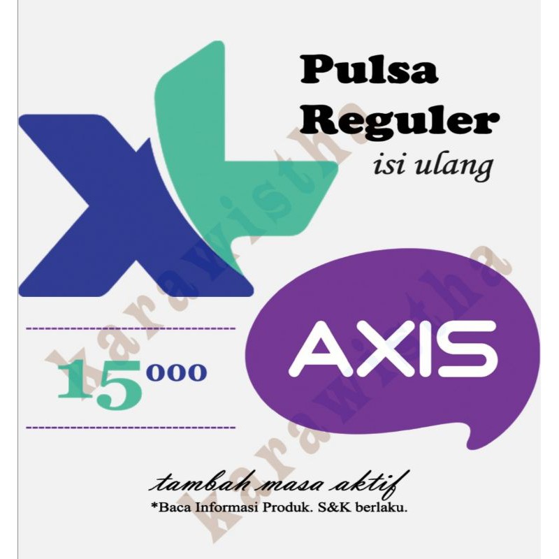 Jual PROMO PULSA XL DAN AXIS REGULER 5rb-25rb(Menambah Masa Aktif ...