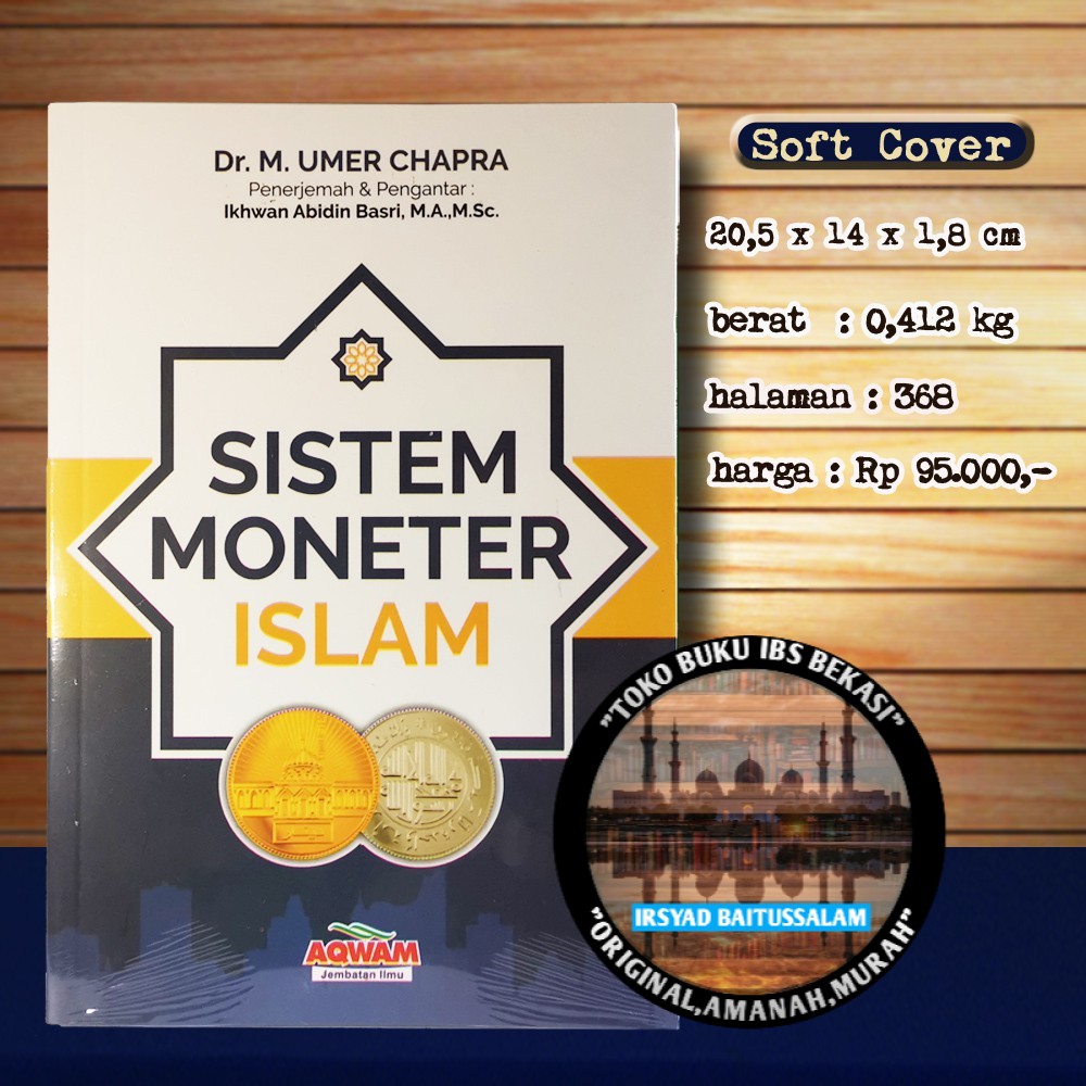Jual Sistem Moneter Islam Dr M Umer Chapra Aqwam Tokobukuibs Shopee Indonesia