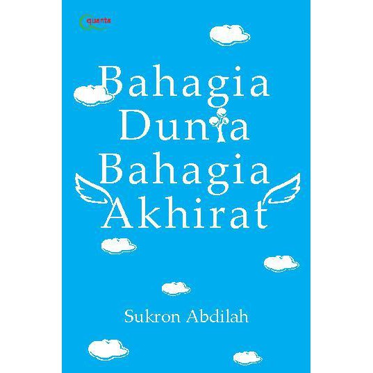 Jual BUKU Manusia Mulia: Di Dunia Sejahtera, Di Akhirat Bahagia ...