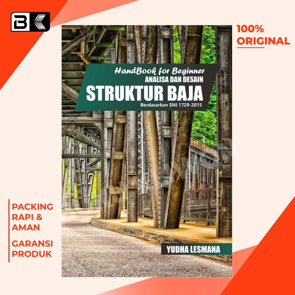 Jual Handbook For Beginner Analisa Dan Desain Struktur Baja Yudha ...