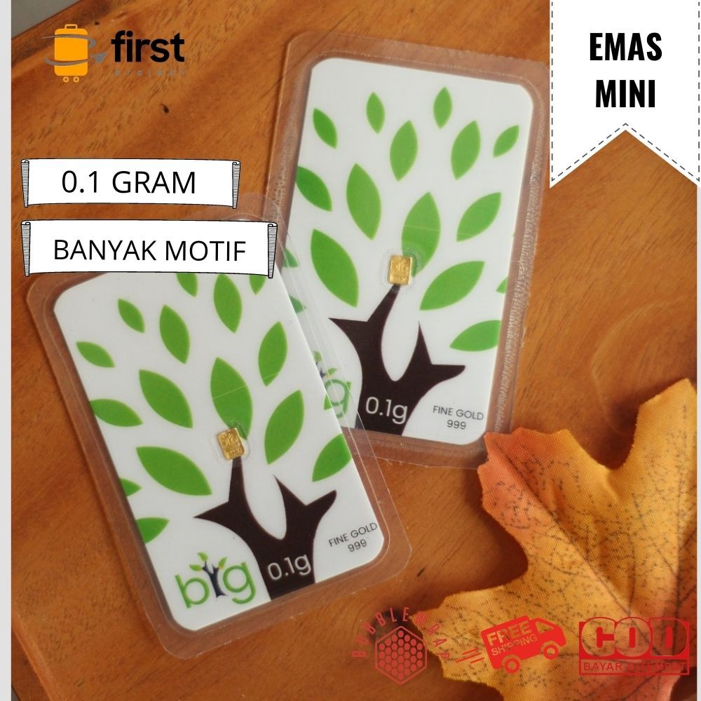 FIRST PROJECT - Emas Mini Big Gold 0,1 Gram Mas Murni Mungil Kecil 24 ...