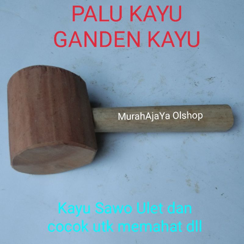 Jual PROMO PALU KAYU / GANDEN KAYU / PEMUKUL KAYU JUMBO DARI KAYU SAWO ...