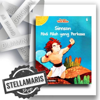 Jual Simson Abdi Allah yg Perkasa - Buku Cerita Anak Karakter Tokoh ...