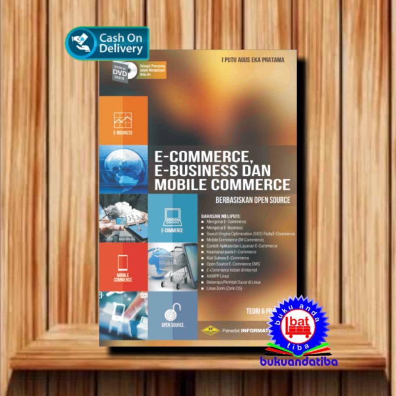 Jual BUKU E-COMMERCE E-BUSINESS DAN MOBILE COMMERCE BERBASISKAN OPEN ...