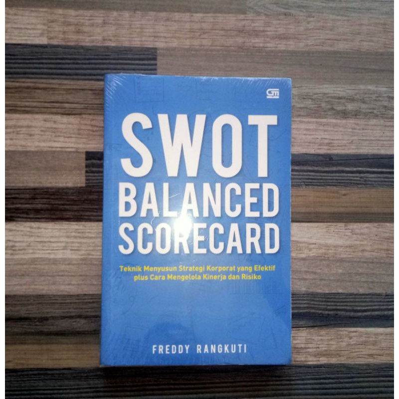 Jual SWOT BALANCED SCORECARD - FREDDY RANGKUTI | Shopee Indonesia