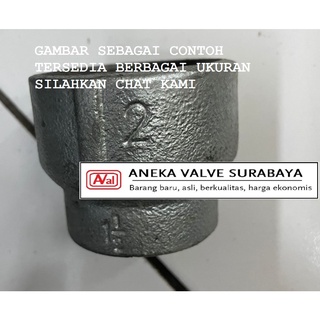 Jual REDUCER REDUSER VERLOP VERLOOP SOCK GALVANIS 2" X 1/2" DN50 X DN15 ...