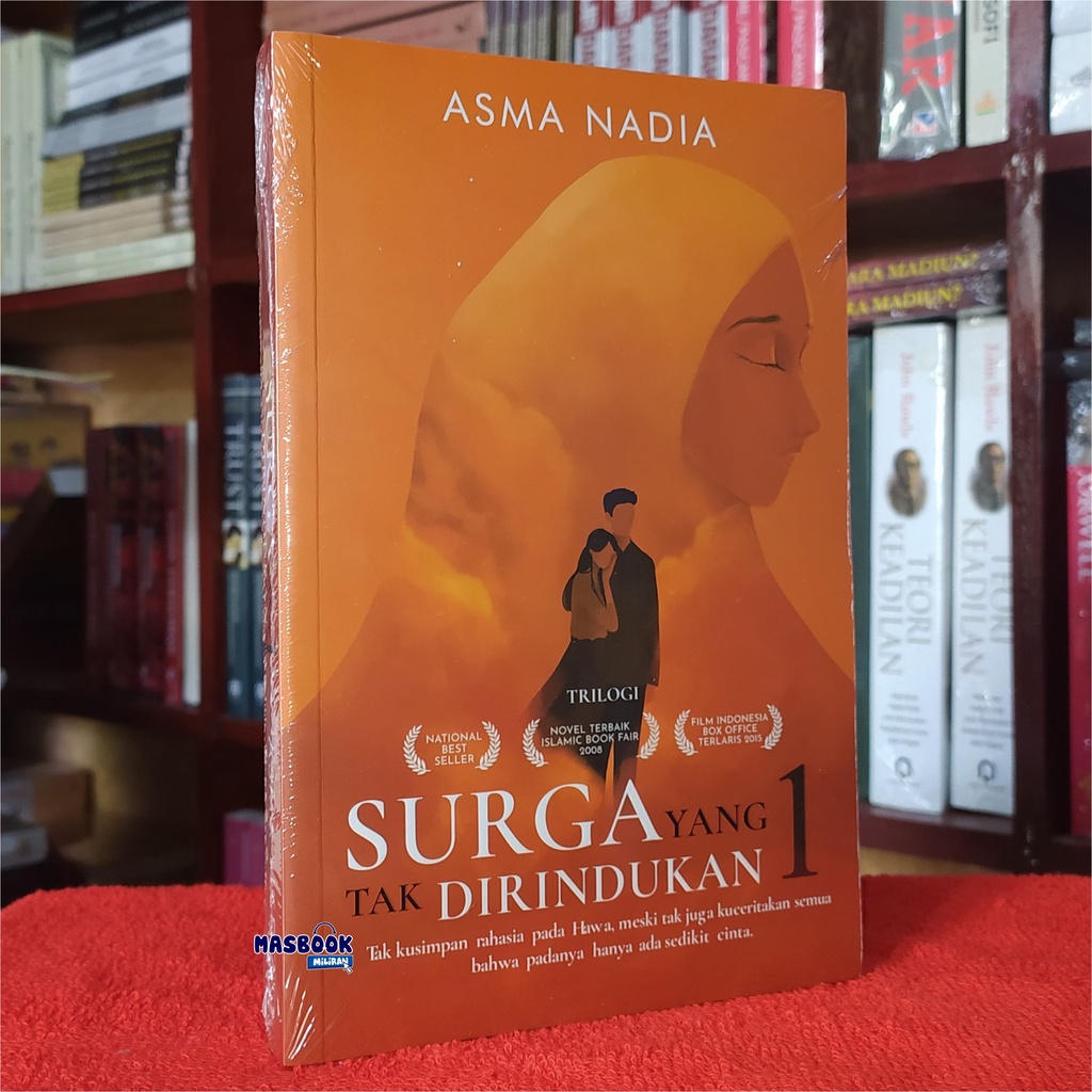 Jual BUKU SURGA YANG TAK DIRINDUKAN 1 - ASMA NADIA | Shopee Indonesia
