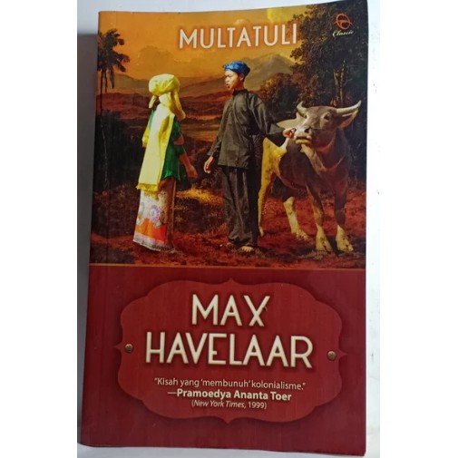 Jual MAX HAVELAAR MULTATULI KISAH YANG MEMBUNUH KOLONIALISME PRAMOEDYA ...
