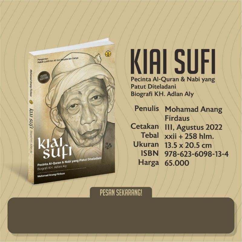 Jual Biografi KH Adlan Aly - Kiai Sufi - Karamah Sang Wali - Anang ...