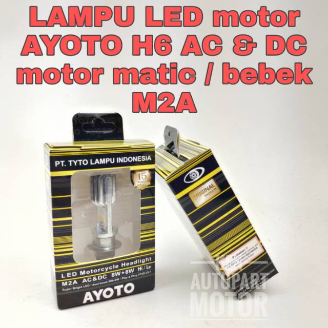 Jual LAMPU LED motor AYOTO H6 AC & DC motor matic / bebek M2A | Shopee Indonesia