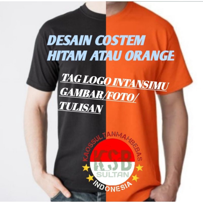 Jual kaos katun oren dan hitam custem/kaos katun oren desain sendirikaos katun hitam desain ...
