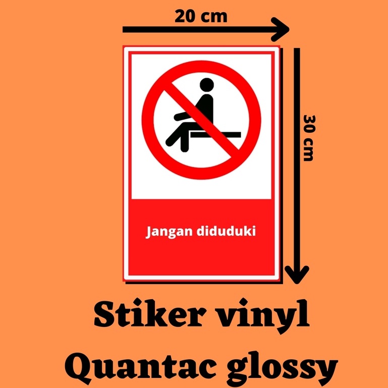 Jual Stiker Larangan Jangan Diduduki Sticker Sign Dilarang Jangan