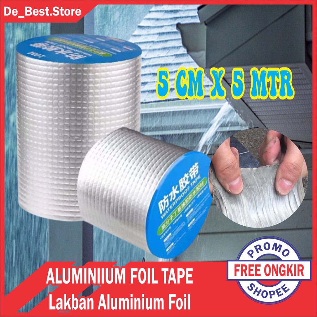 Jual Lakban Aluminium Foil - Lakban Anti Bocor Anti Air - Super Strong Waterproof Tape Butyl ...