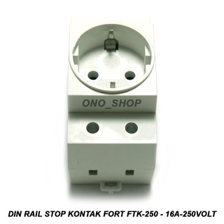 Jual Din Rail Stop Kontak FORT FTK-250 - 16A-250Volt Indonesia|Shopee Indonesia