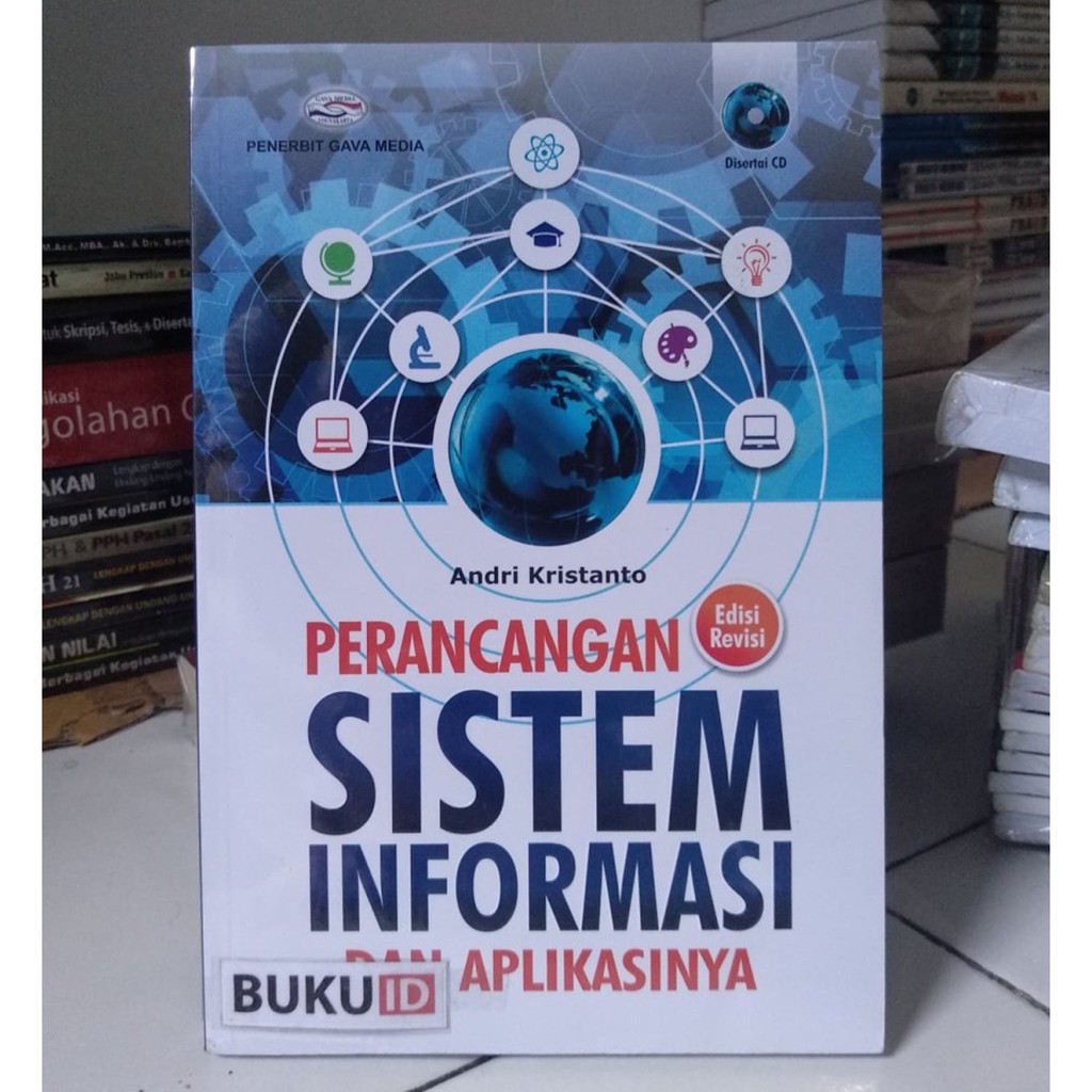 Jual Buku Perancangan Sistem Informasi dan Aplikasinya - Edisi Revisi Indonesia|Shopee Indonesia