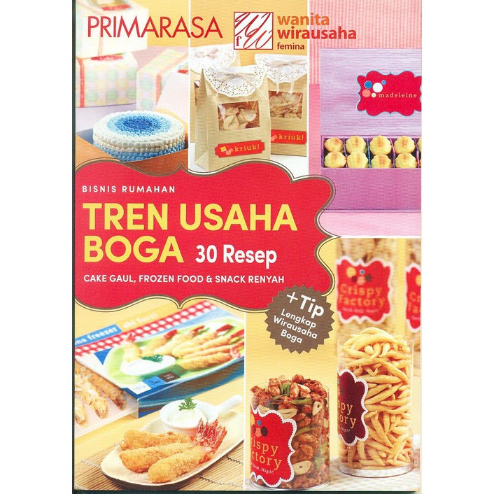 Jual Primarasa Tren Usaha Boga: Cake Gaul, Frozen Food & Snack Renyah ...