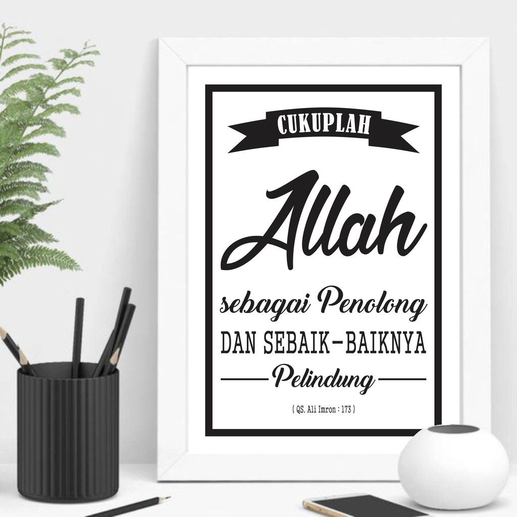 Jual Poster Inspiratif - Cukuplah ALLAH SWT sebagai Penolong - Wall ...