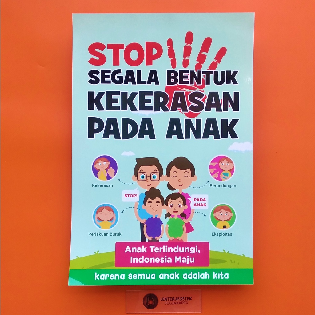Jual Poster Edukasi - Stop Kekerasan Terhadap Anak - Stop Segala Bentuk ... Jual Poster Edukasi - Stop Kekerasan Terhadap Anak - Stop Segala Bentuk ...