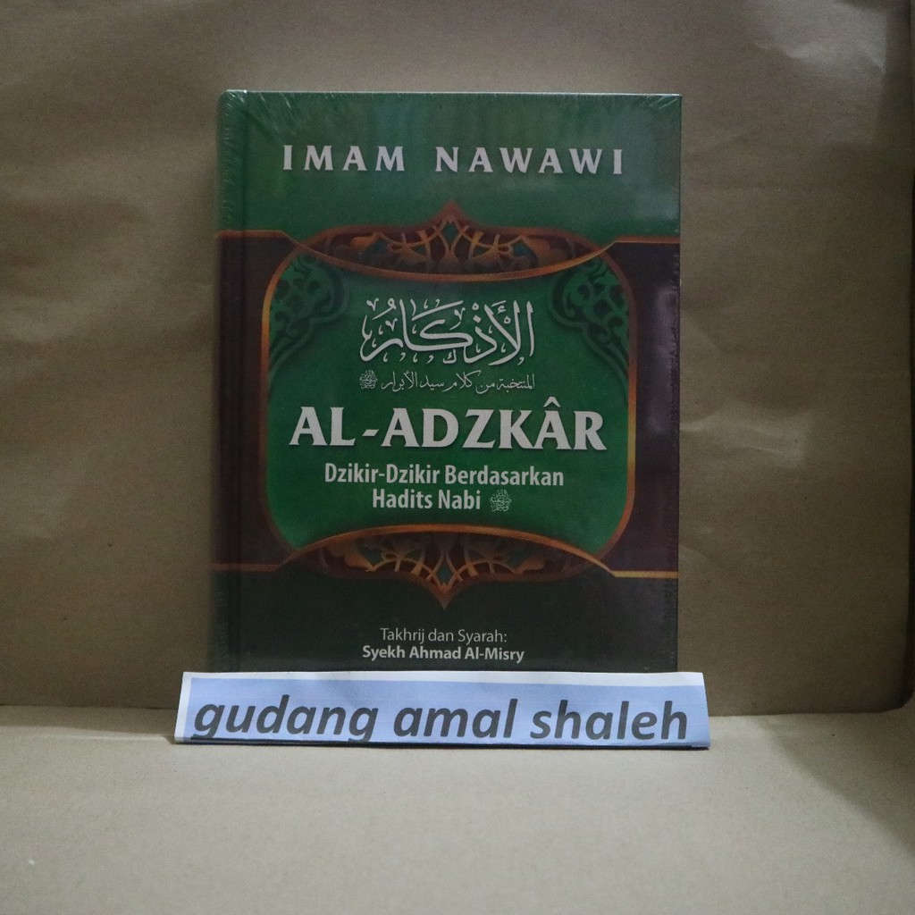 Jual AL-ADZKAR Dzikir Dzikir Berdasarkan Hadits Nabi - Original - Al ...