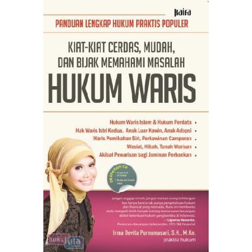 KIAT KIAT CERDAS MUDAH DAN BIJAK MEMAHAMI MASALAH HUKUM WARIS - IRMA ... KIAT KIAT CERDAS MUDAH DAN BIJAK MEMAHAMI MASALAH HUKUM WARIS - IRMA ...