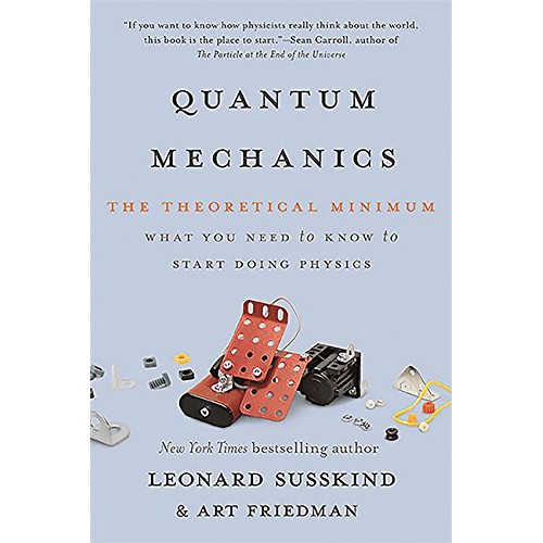 Quantum Mechanics: The Theoretical Minimum | Shopee Indonesia Quantum Mechanics: The Theoretical Minimum | Shopee Indonesia