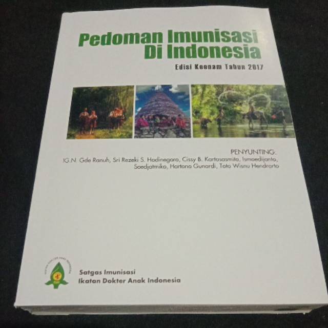 Jual Pedoman Imunisasi Di Indonesia edisi keenam tahun 2017 | Shopee ...
