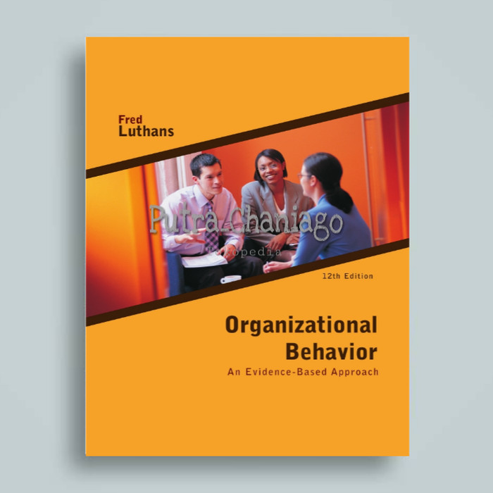 Jual Buku - Organizational Behavior 12th Edition By Fred Luthans 12 ...