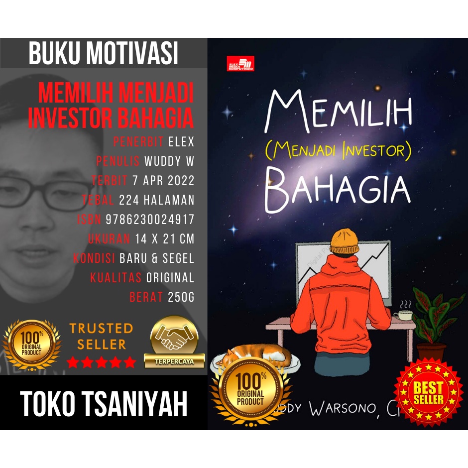 Jual Buku Motivasi Hidup Memilih Menjadi Investor Bahagia Wuddy Warsono Buku Pengembangan Diri ...