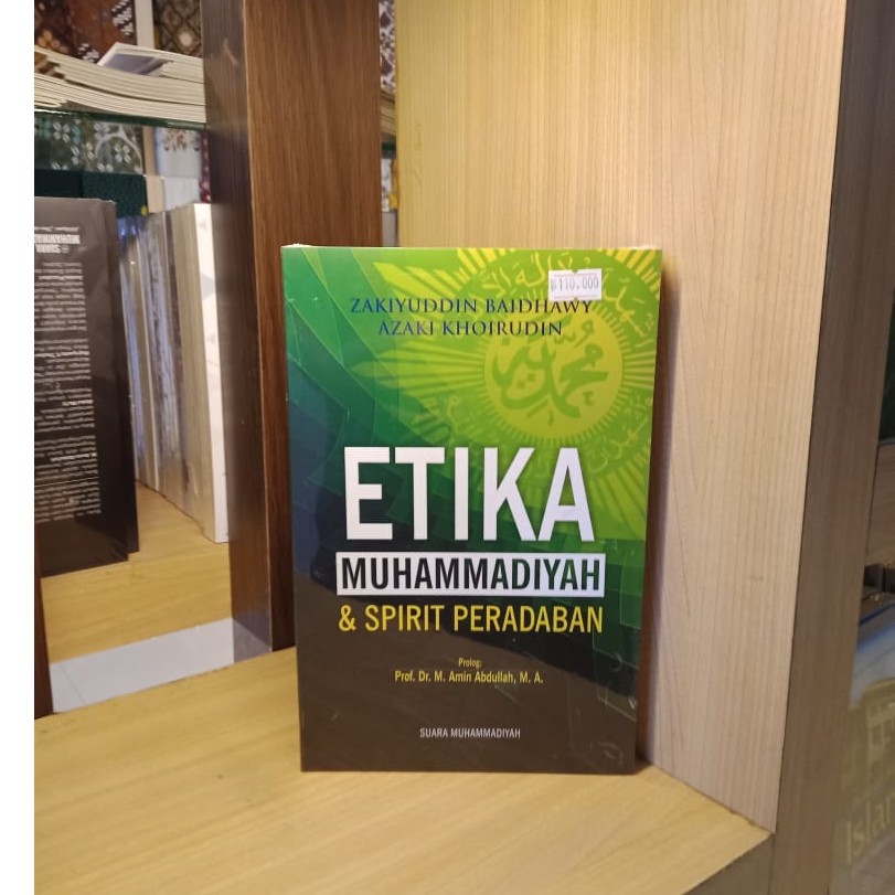 Jual Etika Muhammadiyah dan Spirit Peradaban - BUKU MUHAMMADIYAH ...