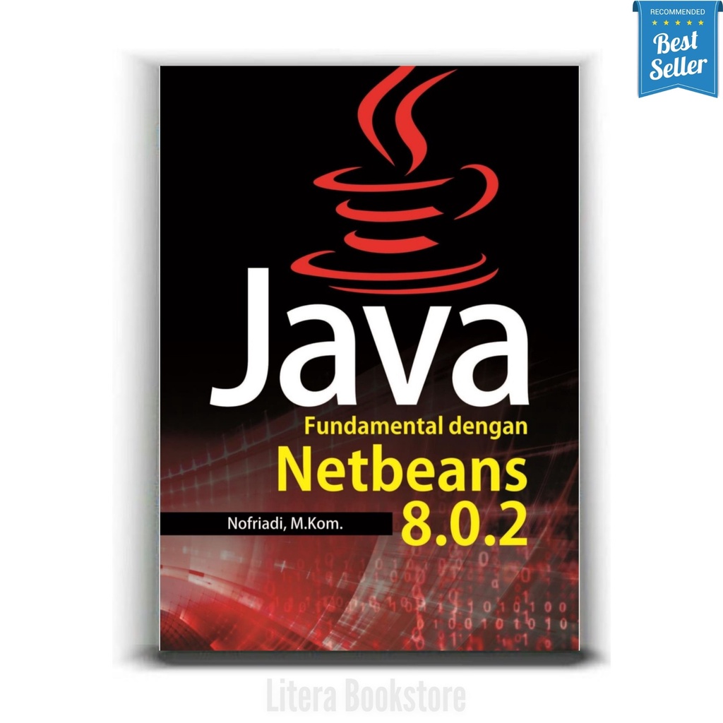 Jual Buku Ajar Java Fundamental dengan Netbeans 8.0.2 | Shopee Indonesia