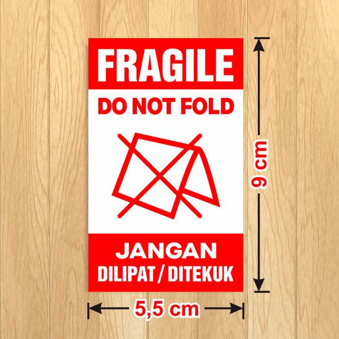 Jual Sticker Label Fragile Jangan Dilipat / Ditekuk Stiker Do Not Fold ...