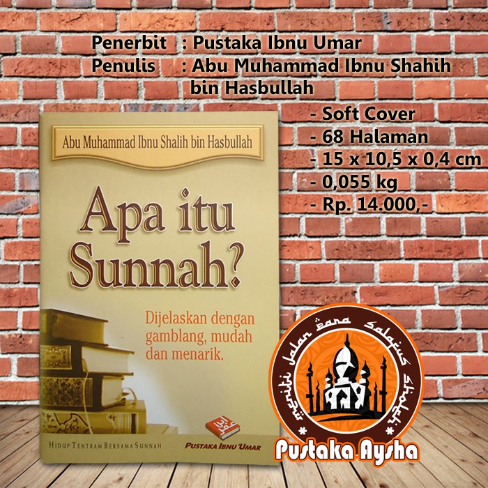 Jual Apa itu Sunnah - Pustaka Ibnu Umar - Pustaka Aysha | Shopee Indonesia
