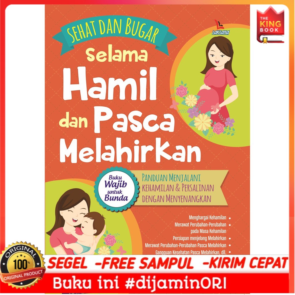 Jual Buku Sehat dan Bugar selama Hamil dan Pasca Melahirkan - Laksana ... Jual Buku Sehat dan Bugar selama Hamil dan Pasca Melahirkan - Laksana ...