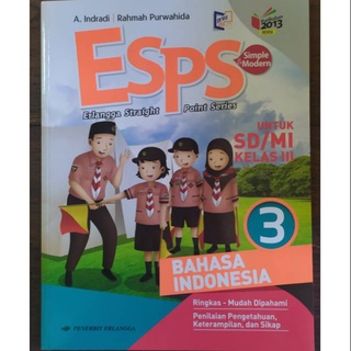 Jual Buku ESPS BAHASA INDONESIA Kelas 1 2 3 4 5 6 untuk SD/MI Penerbit Erlangga Kurikulum 2013 ...