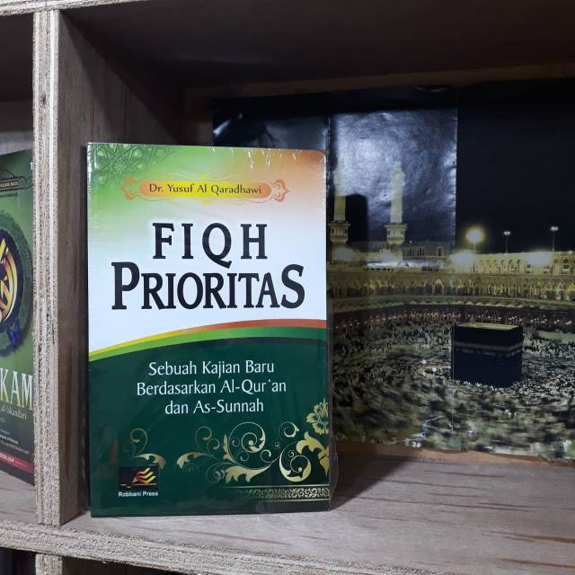 Jual Buku fiqh prioritas by Dr. Yusuf Al-Qaradawi | Shopee Indonesia