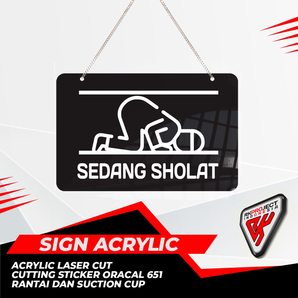 Jual SIGN BOARD AKRILIK ACRYLIC OPEN - SEDANG SHOLAT | Shopee Indonesia