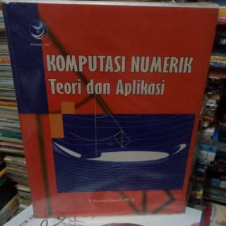 Jual KOMPUTASI NUMERIK TEORI DAN APLIKASI | Shopee Indonesia