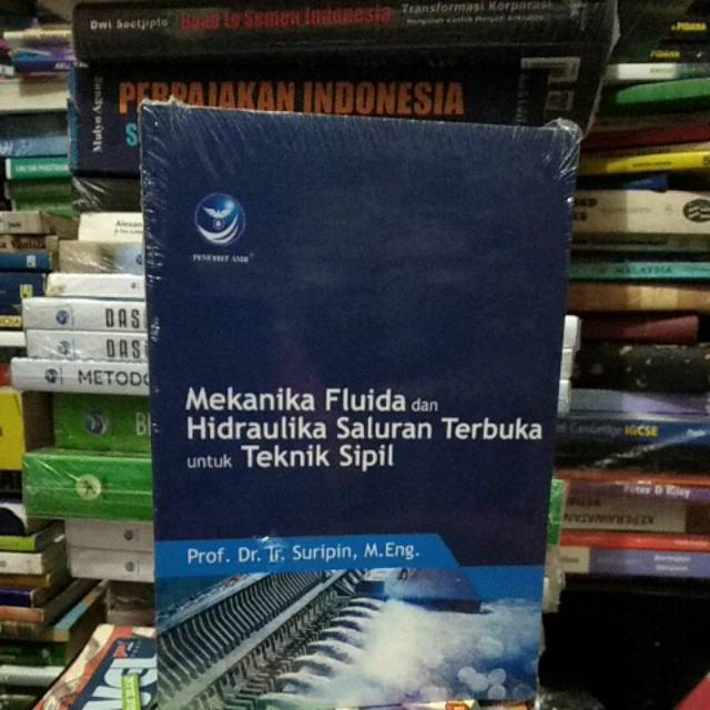 Jual Original mekanika fluida dan hidrolika saluran terbuka untuk teknik sipil | Shopee Indonesia