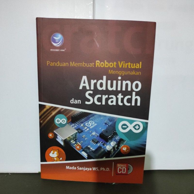 Jual Buku Panduan Membuat Robot Virtual Menggunakan ARDUINO &SCRATCH ... Jual Buku Panduan Membuat Robot Virtual Menggunakan ARDUINO &SCRATCH ...