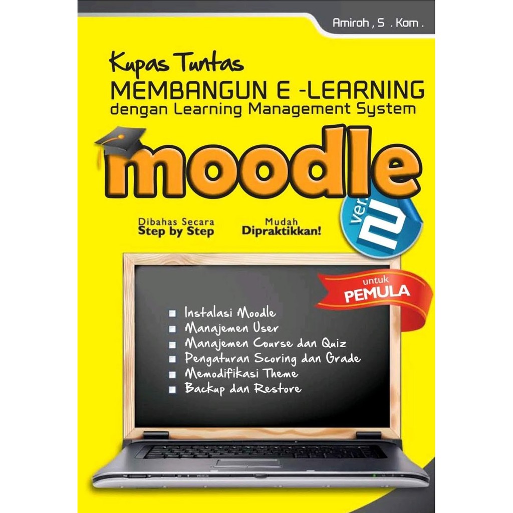 Jual Kupas Tuntas Membangun E-Learning Moodle | Shopee Indonesia
