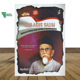 Jual Buku Pahlawan Haji Agus Salim Diplomat Ulung Yang Cerdas Dan Berintregritas BUKUNIAGA ...